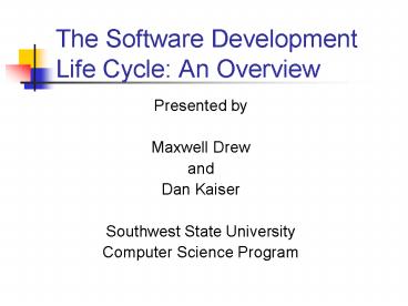 The Software Development Life Cycle: An Overview presentation | free to ...