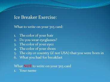 Ice Breaker Exercise: presentation | free to download