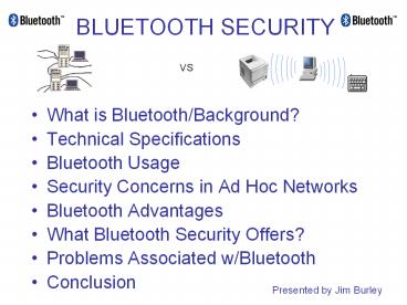 BLUETOOTH SECURITY presentation | free to download