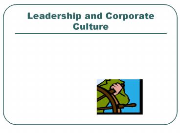Leadership and Corporate Culture presentation | free to download