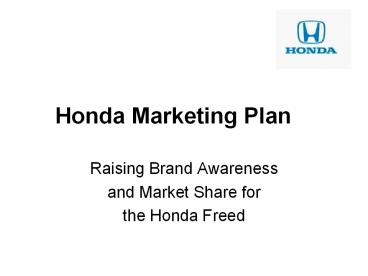 Honda Marketing Plan presentation | free to download
