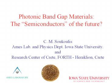 Photonic Band Gap Materials: presentation | free to download