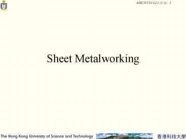 PPT – Sheet Metalworking PowerPoint presentation | free to view - id ...