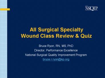PPT – All Surgical Specialty Wound Class Review PowerPoint presentation ...