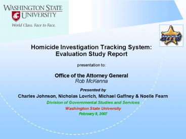 PPT – Homicide Investigation Tracking System: Evaluation Study Report ...