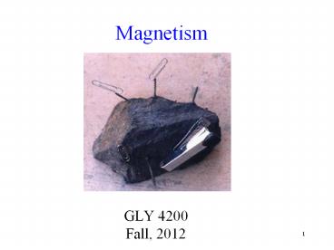 PPT – Magnetism PowerPoint presentation | free to download - id: 45e53d ...