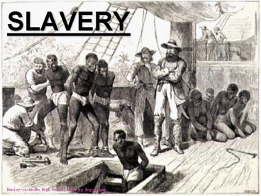 SLAVERY presentation | free to view