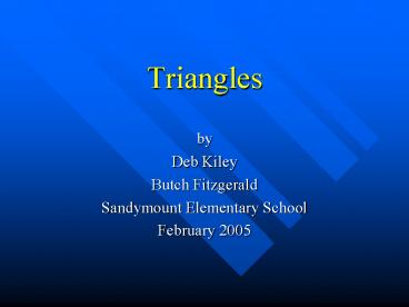 PPT – Triangles PowerPoint presentation | free to view - id: 461e23-OGQ1O
