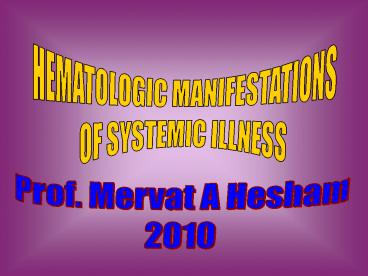 PPT – HEMATOLOGIC MANIFESTATIONS PowerPoint presentation | free to view ...