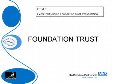 PPT – FOUNDATION TRUST PowerPoint presentation | free to view - id ...