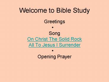 PPT – Welcome to Bible Study PowerPoint presentation | free to download ...