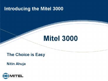 Introducing the Mitel 3000 presentation | free to view