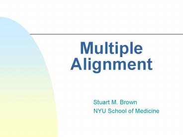 PPT – Multiple Alignment PowerPoint presentation | free to view - id ...