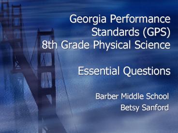 Georgia Performance Standards (GPS) 8th Grade Physical Science ...