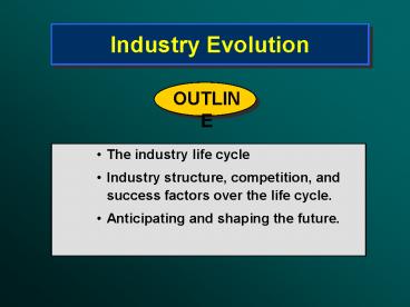 PPT – Industry Evolution PowerPoint presentation | free to download ...