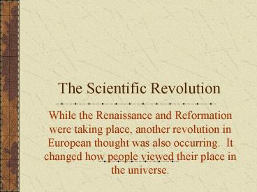 The Scientific Revolution presentation | free to view