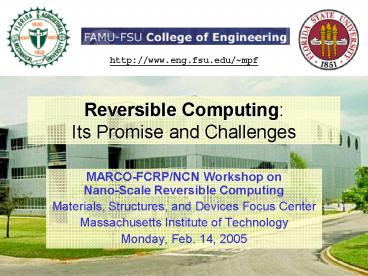 Reversible Computing: Its Promise and Challenges presentation | free to download