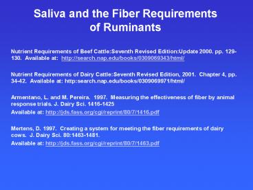 Saliva and the Fiber Requirements of Ruminants presentation | free to view