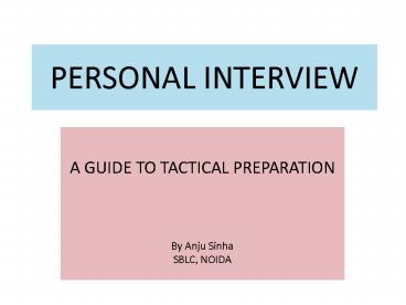 PERSONAL INTERVIEW presentation | free to download