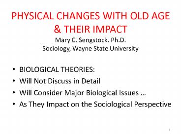 PHYSICAL CHANGES WITH OLD AGE presentation | free to view