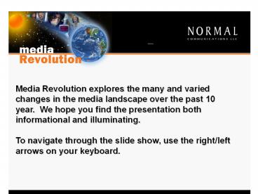 Media Revolution explores the many and varied changes in the media ...