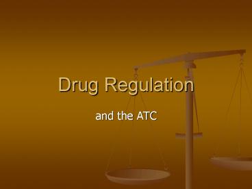 PPT – Drug Regulation PowerPoint presentation | free to view - id ...