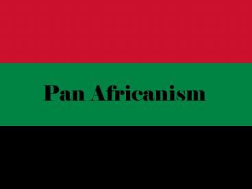 Pan Africanism presentation | free to download