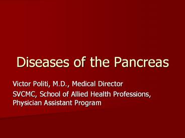 Diseases of the Pancreas presentation | free to view