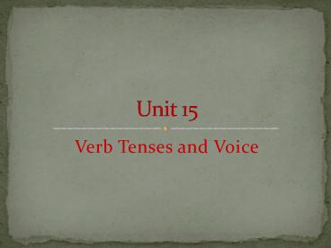 Verb Tenses and Voice presentation | free to view