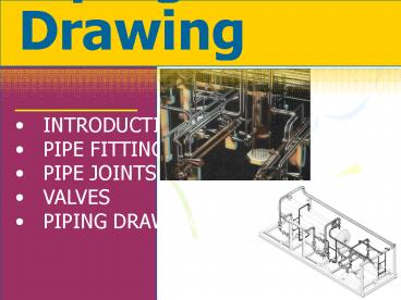 Piping Drawing presentation | free to view