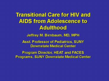Transitional Care for HIV and AIDS from Adolescence to Adulthood ...