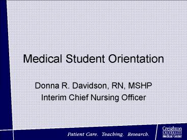 Medical Student Orientation presentation | free to view