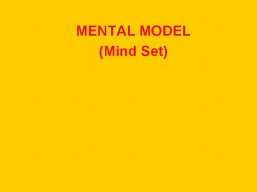 MENTAL MODEL presentation | free to view