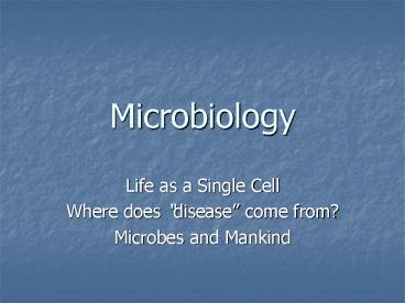 PPT – Microbiology PowerPoint presentation | free to view - id: 47927e ...
