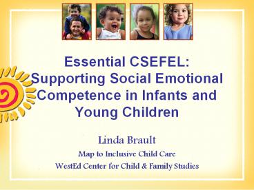 Essential CSEFEL: Supporting Social Emotional Competence in Infants and ...