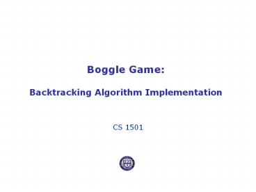 Boggle Game: Backtracking Algorithm Implementation presentation | free to view
