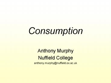 PPT – Consumption PowerPoint presentation | free to download - id ...