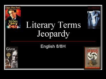 PPT – Literary Terms Jeopardy PowerPoint presentation | free to view ...