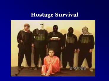 Hostage Survival presentation | free to view