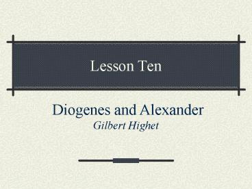 PPT – Lesson Ten PowerPoint presentation | free to view - id: 47e515-MmNmZ