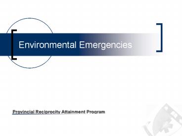 PPT – Environmental Emergencies PowerPoint presentation | free to view ...