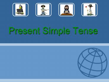 Present Simple Tense presentation | free to download