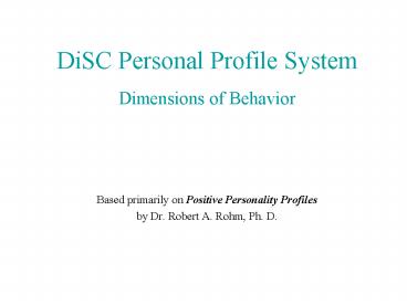 DiSC Personal Profile System presentation | free to download