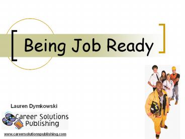 Being Job Ready presentation | free to download