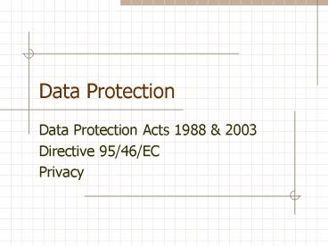 Data Protection presentation | free to view
