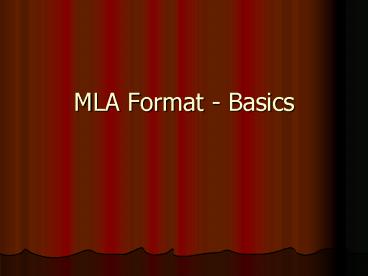 MLA Format - Basics presentation | free to view