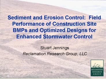 Sediment and Erosion Control: Field Performance of Construction Site ...