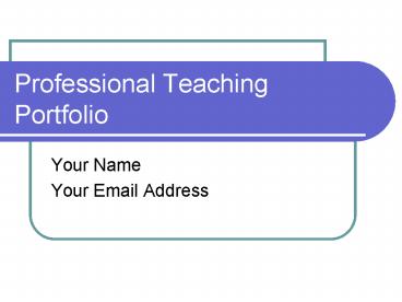 Professional Teaching Portfolio presentation | free to download