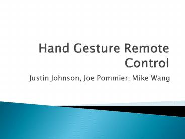 Hand Gesture Remote Control presentation | free to view