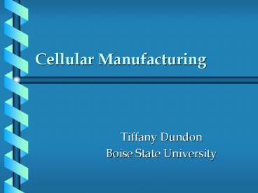 Cellular Manufacturing presentation | free to view
